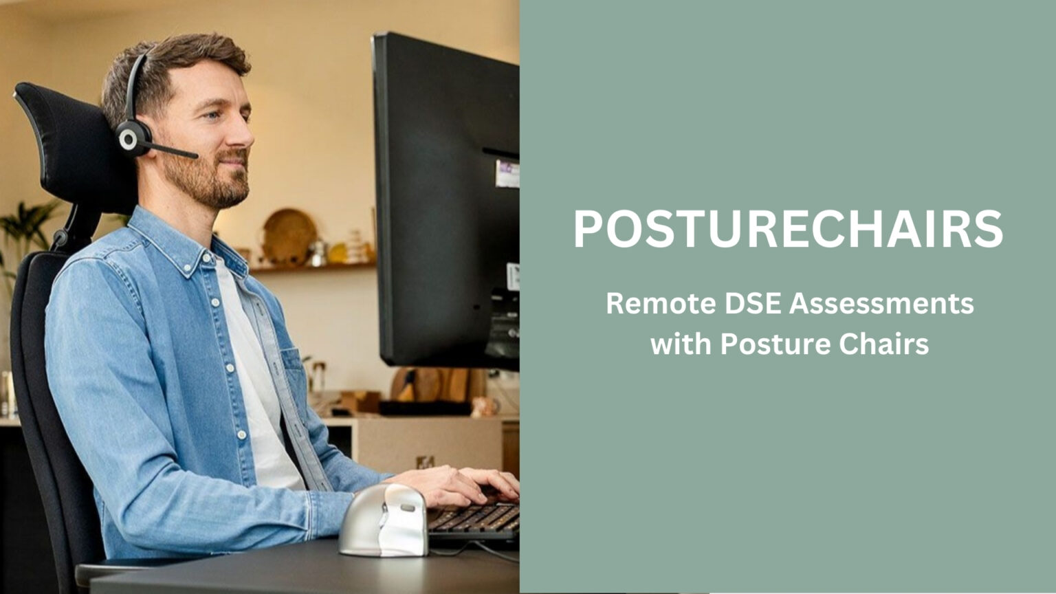 Remote DSE Assessments with Posture Chairs - Posture Chairs